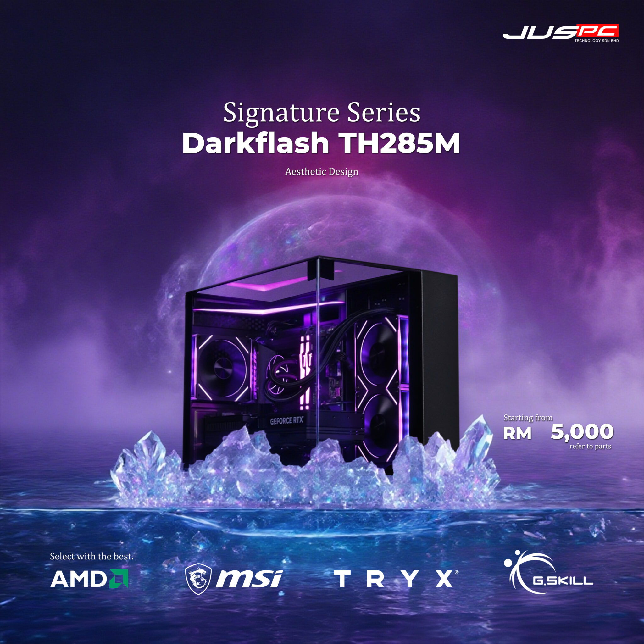 Signature Series | JusPC