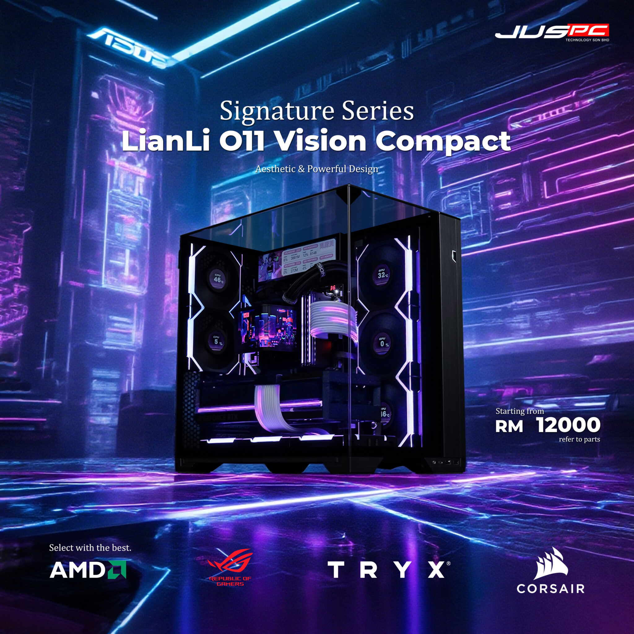 Signature Series | JusPC